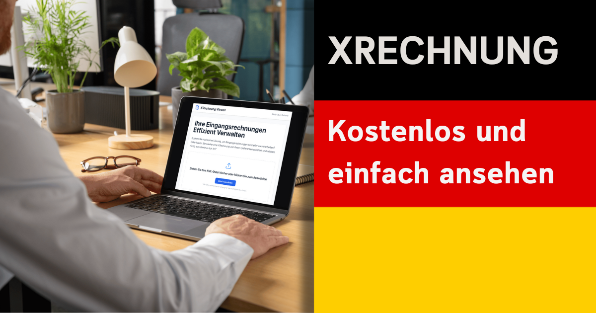 XRechnung Viewer - Kostenlos XRechnungen anzeigen & validieren
